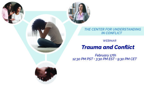 Trauma and Conflict — The Center for Understanding in Conflict