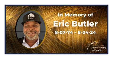 In Memory of Eric Butler — The Center for Understanding in Conflict